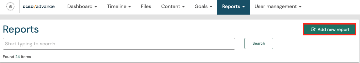 Create a new report – risr/advance